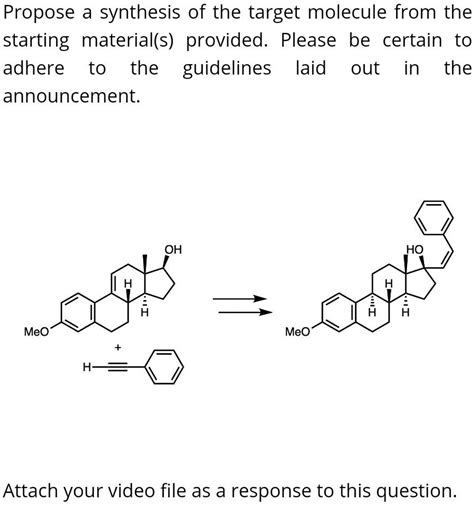 Solved Propose A Synthesis Of The Target Molecule From The Starting Material S Provided