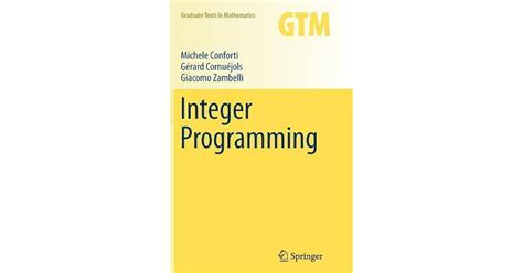Integer Programming By Michele Conforti