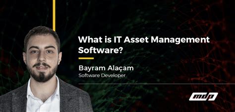 What Is IT Asset Management Software MDP Group