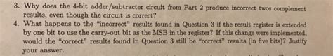 3 Why Does The 4 Bit Addersubtracter Circuit From