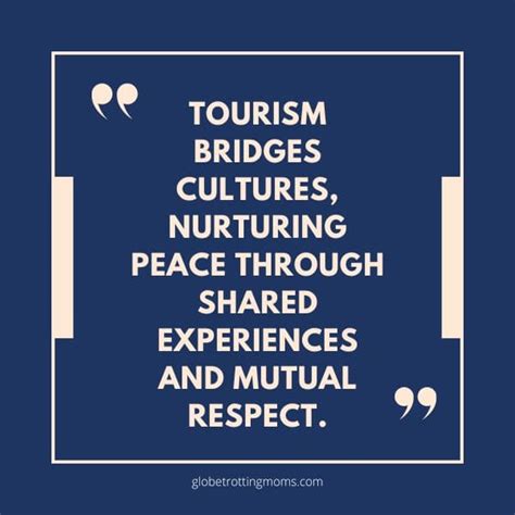 40 Inspiring World Tourism Day Quotes And Captions
