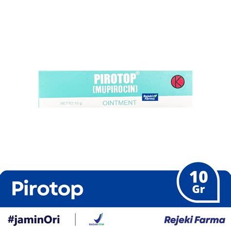 Pirotop Ointment 10 Gram Apotek Rejeki Farma