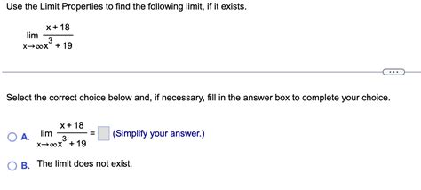 Solved Use The Limit Properties To Find The Following Limit Chegg