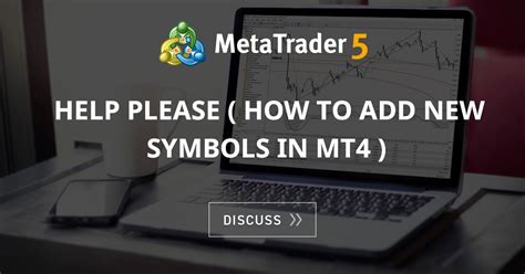 Help Please How To Add New Symbols In Mt4 Symbols Mql4 And Metatrader 4 Mql4