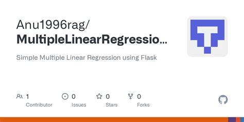 Github Anu Rag Multiplelinearregressionusingflask Simple Multiple Linear Regression Using