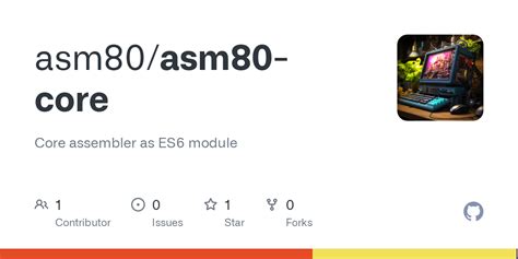 Github Asm80asm80 Core Core Assembler As Es6 Module