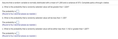 Solved Assume That A Random Variable Is Normally Distributed Chegg