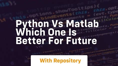 Python Vs Matlab Which One Is Better For Future Youtube