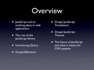 Drupal 6 JavaScript And JQuery PPT Free Download