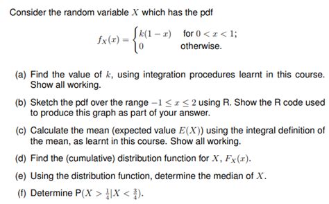 Solved Consider The Random Variable X Which Has The Pdf Chegg