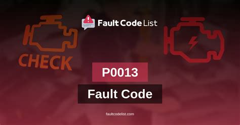 P0013 Fault Code Fault Code