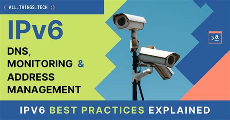 IPv6 DNS Monitoring IPAM Address Management Explained