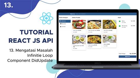 Tutorial React Js Dengan Api 13 Mengatasi Infinite Loop Component