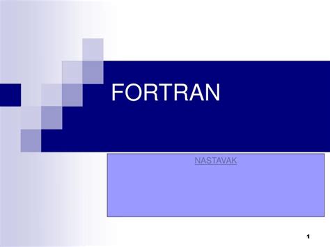 Ppt Fortran Powerpoint Presentation Free Download Id1472059