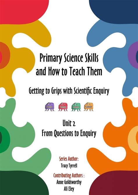 Primary Science Skills And How To Teach Them Getting To Grips With