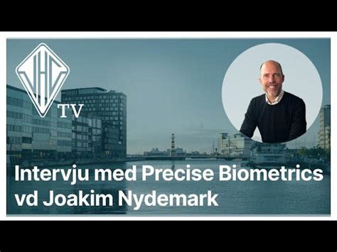 Intervju Med Precise Biometrics Precise Biometrics