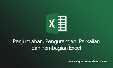 √ Rumus Aritmatika Dasar Microsoft Excel Apa Masalahmu