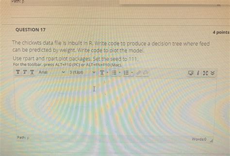 solved path p question 17 4 points the chickwts data file