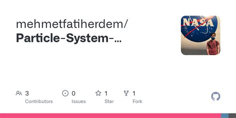 Github Mehmetfatiherdem Particle System Simulator