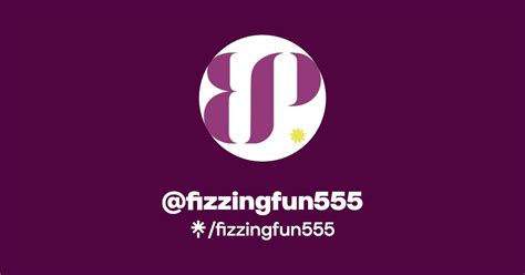 Fizzingfun555 Facebook Linktree