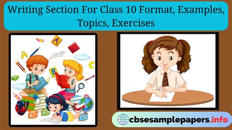 Writing Section For Class 10 Format Examples Topics Exercises Cbse Sample Papers