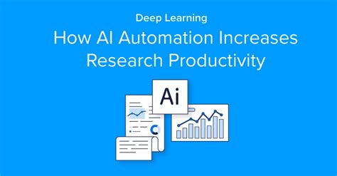 How Ai Automation Increases Research Productivity Exxact Blog