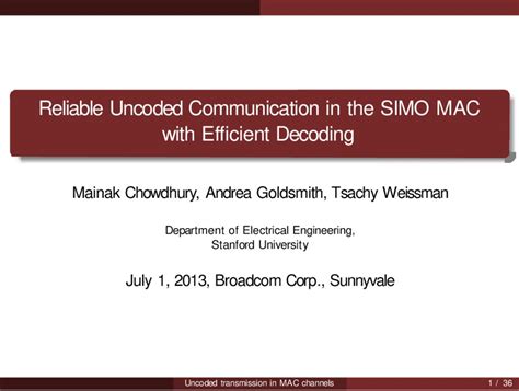 Reliable Uncoded Communication In The Simo Mac With Efficient Decoding Ppt Download
