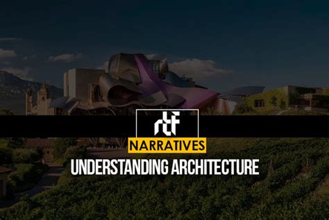 Understanding Architecture Rtf Rethinking The Future