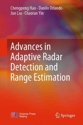 Advances In Adaptive Radar Detection And Range Estimation Ebook By