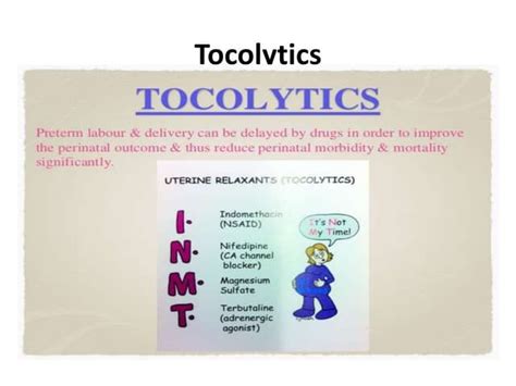 Tocolytics Medicines In Obstetrics And Gynpptx Ppt
