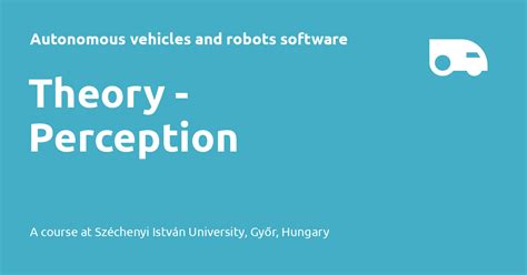 theory perception autonomous vehicles and robots software engineering