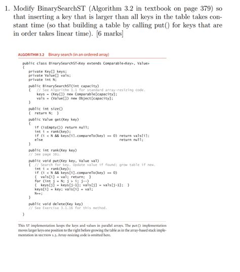 Solved Modify BinarySearchST Algorithm In Textbook Chegg