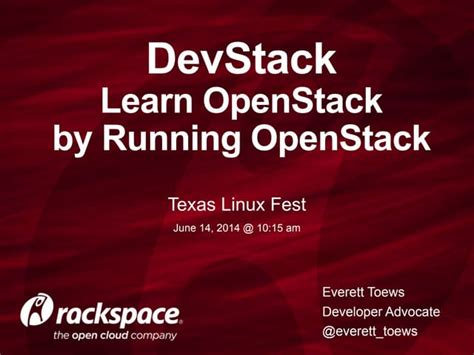Devstack Learn Openstack By Running Openstack Ppt