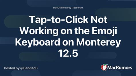 Tap To Click Not Working On The Emoji Keyboard On Monterey 125