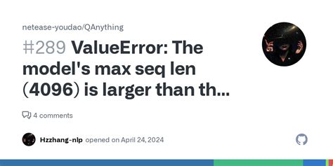 Valueerror The Models Max Seq Len 4096 Is Larger Than The Maximum