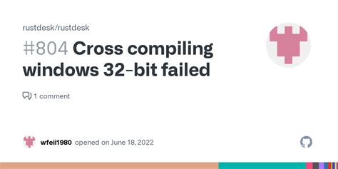 Cross Compiling Windows 32 Bit Failed · Issue 804 · Rustdeskrustdesk