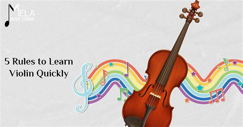 Rules To Learn Violin Quickly