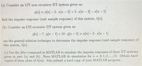 Solved A Consider An Lti Non Recursive Dt System Given As