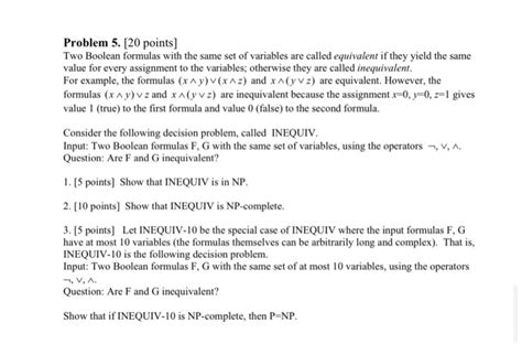 Solved Problem 5 20 Points Two Boolean Formulas With The