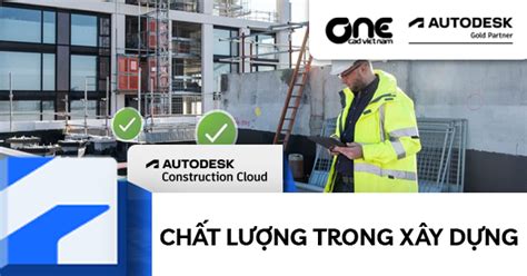 Chất Lượng Trong Xây Dựng Onecadvn Best Cad Solutions