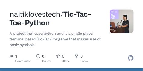 Github Naitiklovestechtic Tac Toe Python A Project That Uses Python