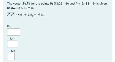 Solved The Vector P P For The Points P And Chegg Com