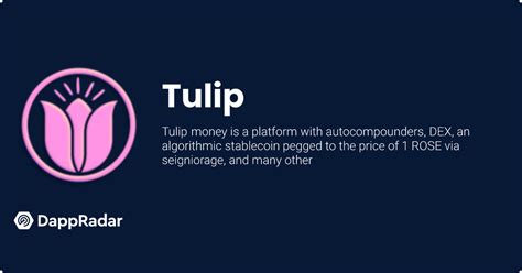 Tulip Project Overview Analytics And Data Dappradar