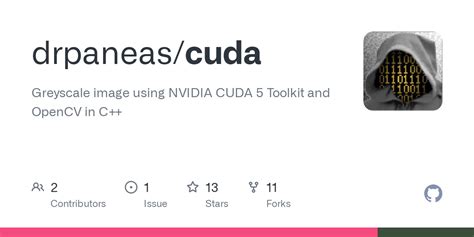 Github Drpaneas Cuda Greyscale Image Using Nvidia Cuda Toolkit And Opencv In C