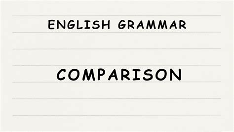 English Grammar Comparison