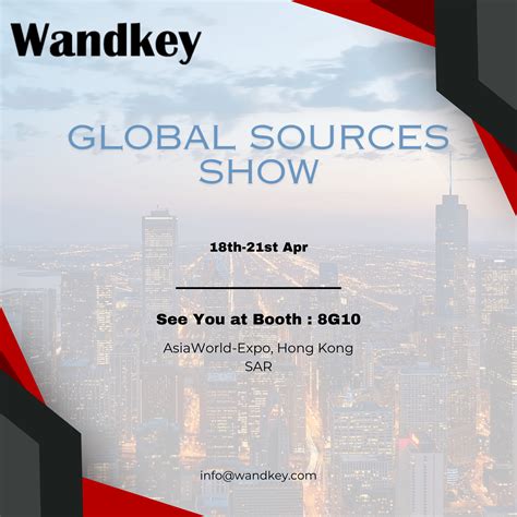 Visit Us At The Global Sources Mobile Electronics Show Wandkey