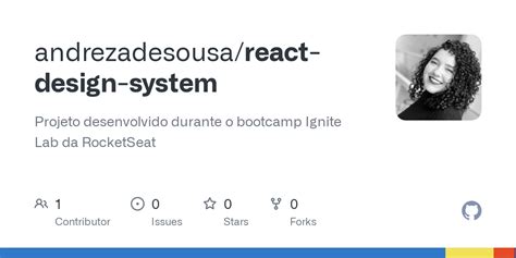 GitHub Andrezadesousa React Design System Projeto Desenvolvido Durante O Bootcamp Ignite Lab