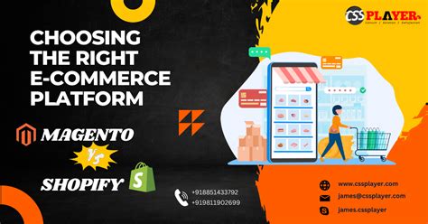 Shopify Vs Magento Choosing The Right E Commerce Platform CSS Player