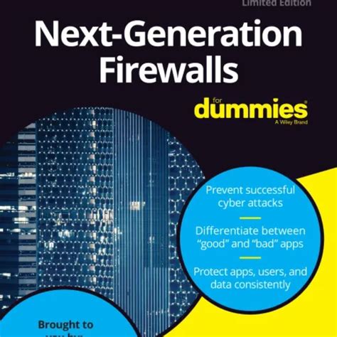 Next Generation Firewalls For Dummies 2nd Edition