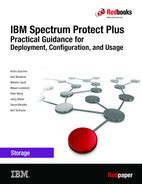 Chapter IBM Spectrum Protect Plus Product Architecture And Components IBM Spectrum Protect
